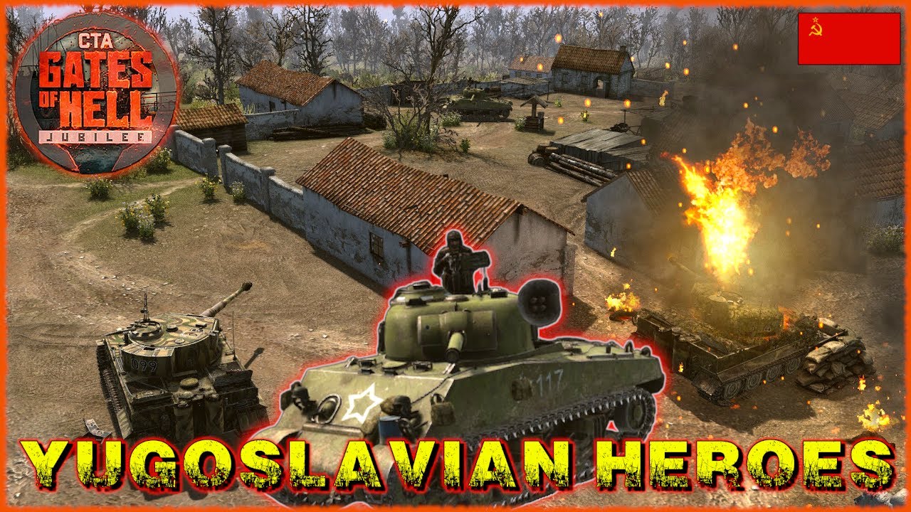 Yugoslavian Heroes | Gates Of Hell: Free Jubilee DLC | NEW Bonus ...