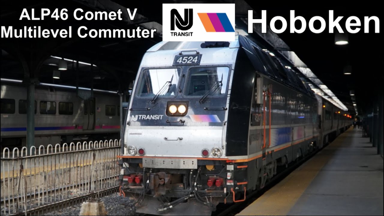 NJ Transit Train ALP46, Comet V, Multilevel & PL42AC Hoboken Action (Part 1) - YouTube