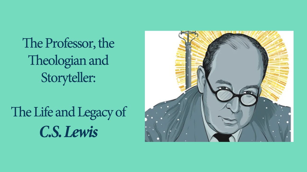 The Professor, the Theologian and Storyteller: The Life and Legacy of ...