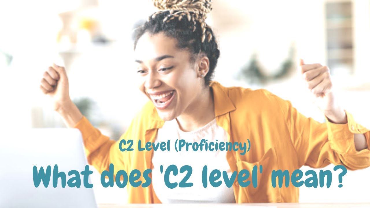 What do you language teachers mean by C2 level? - YouTube