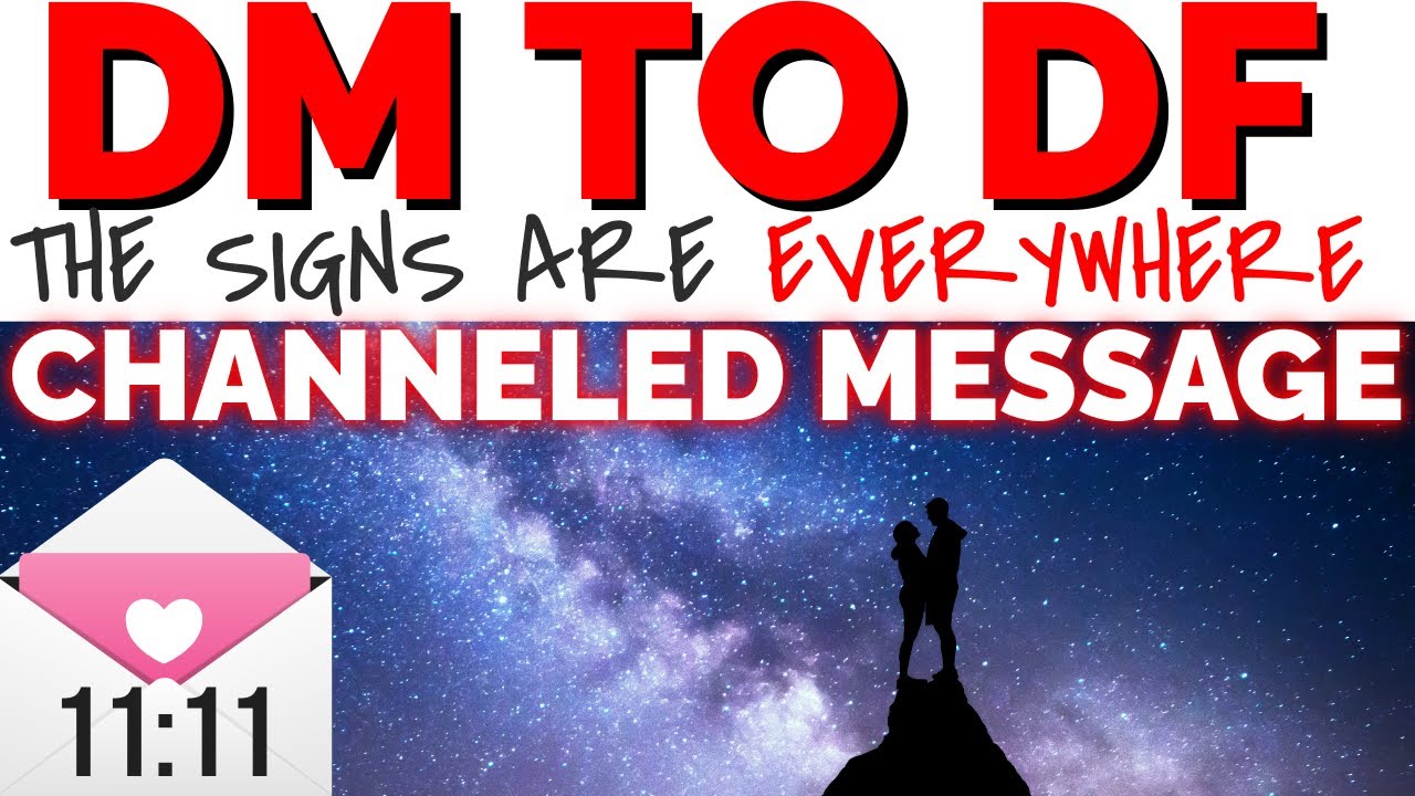 DM to DF Message Divine Masculine Channeled Message Love Letter DM DF ...