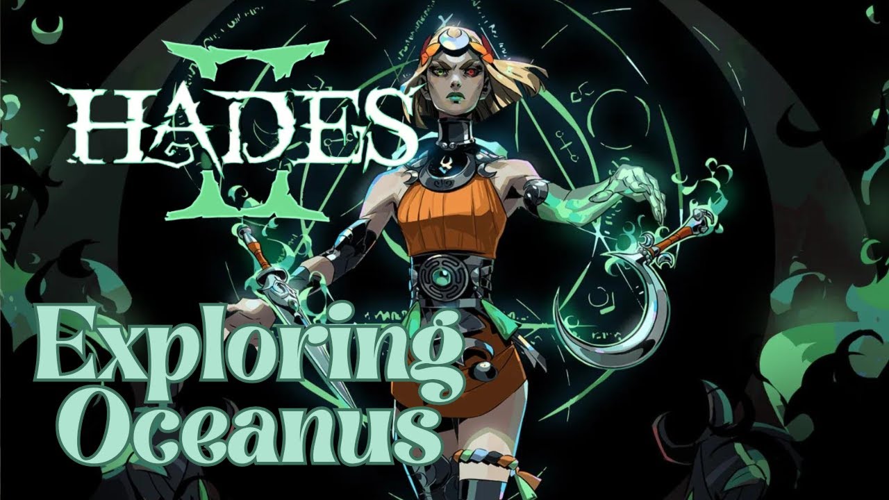 Hades II: Exploring Oceanus - YouTube