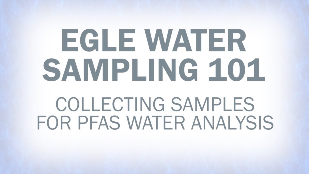 Homeowner's Guide: Collecting Samples for PFAS Water Analysis - YouTube
