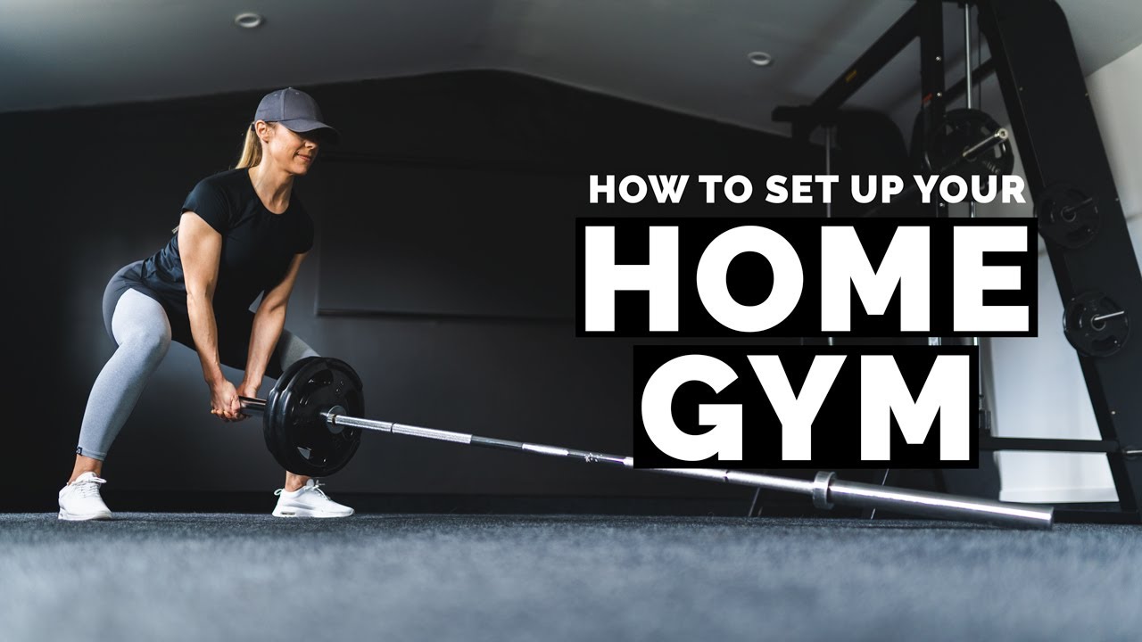 How To Set Up Your Home Gym - YouTube