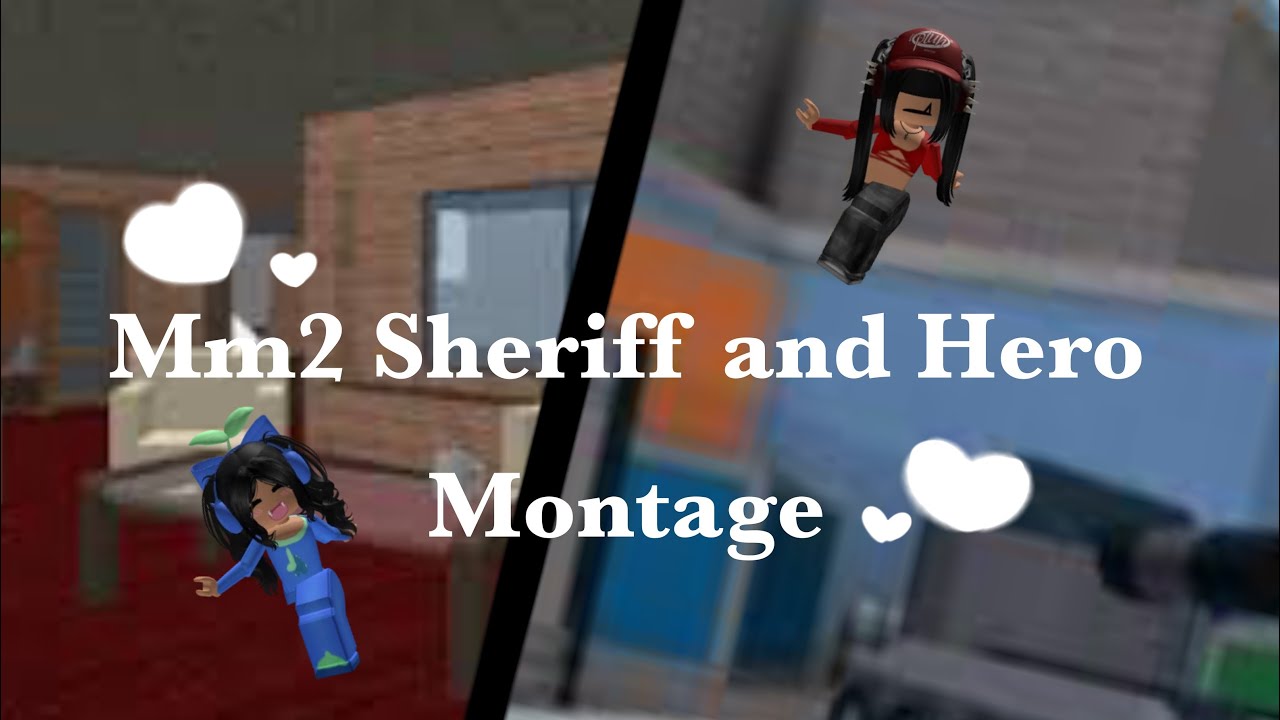 Mm2 sheriff and hero wins! (Montage) |no voice| - YouTube