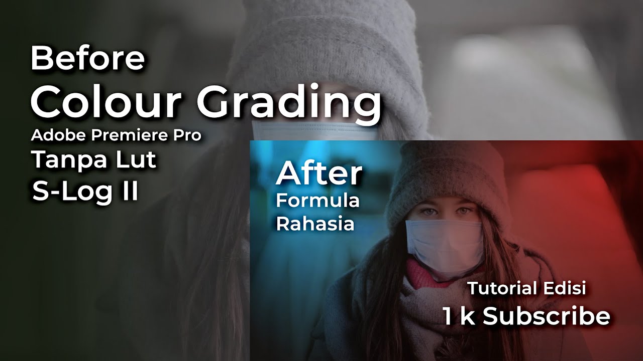 How To Colour Grading S-log II In Adobe Premiere Pro || by saniagas ...
