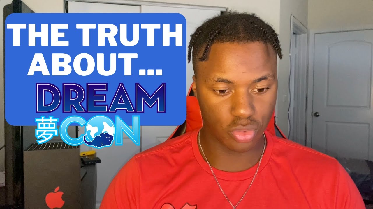 The Truth About Dreamcon... - YouTube