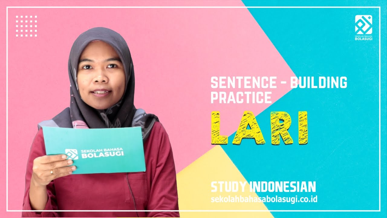 LEARN INDONESIAN : Sentence-building Practice (Lari) - YouTube