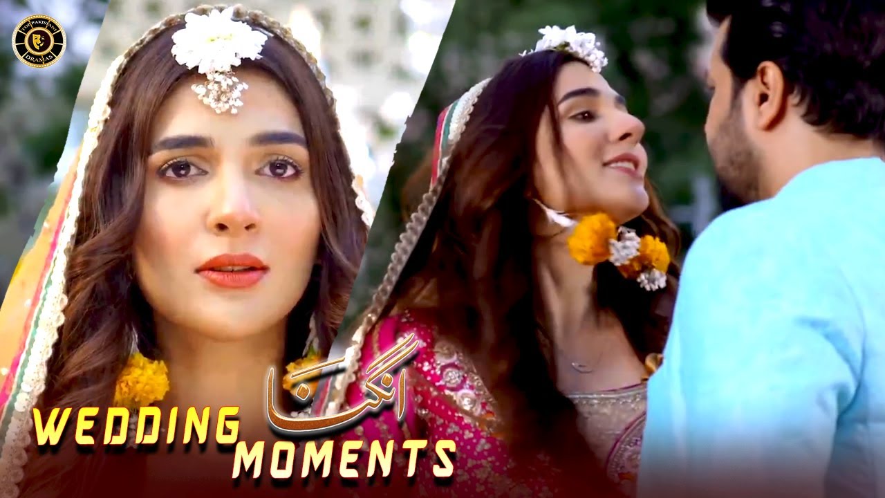 Angna | Wedding Moments | Areeba Habib & Rubab Hashim | Top Pakistani ...