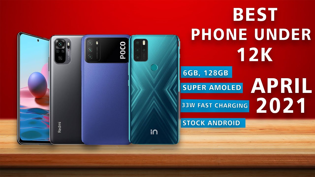 Best Camera phone under 12k | Best Gaming phone under 12k | Top 3 Phone ...