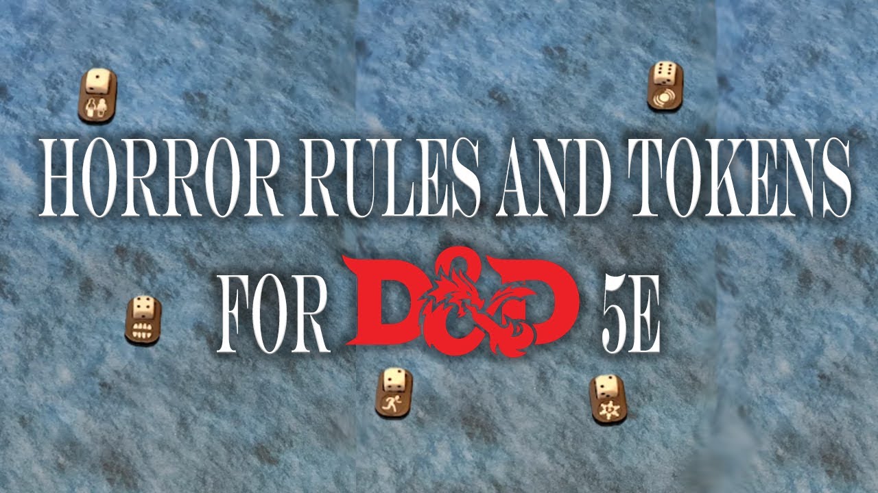 New horror-rules and tokens for DnD 5e - YouTube