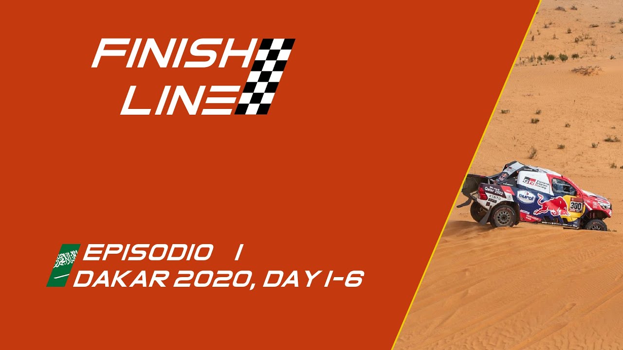 Finish Line S4 EP01 | Speciale Dakar 2020 - Parte 1 - YouTube