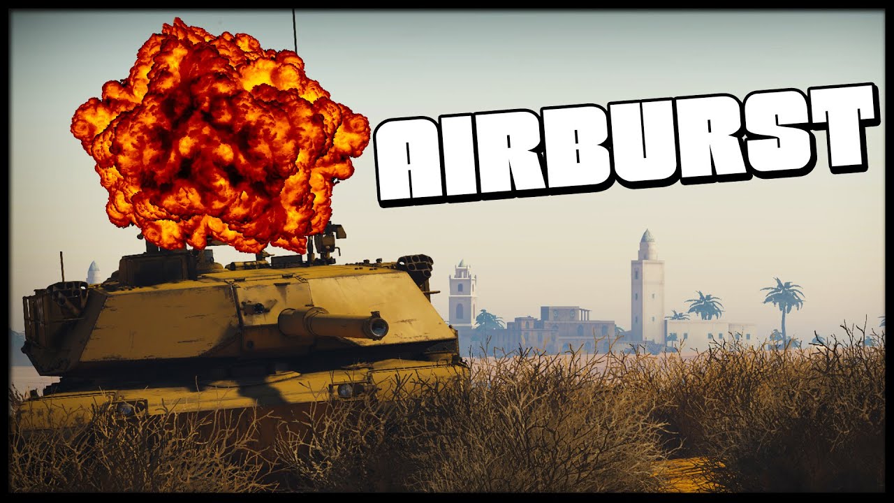 Will Airburst Missiles Explode Above Tanks? || War Thunder Tank ...