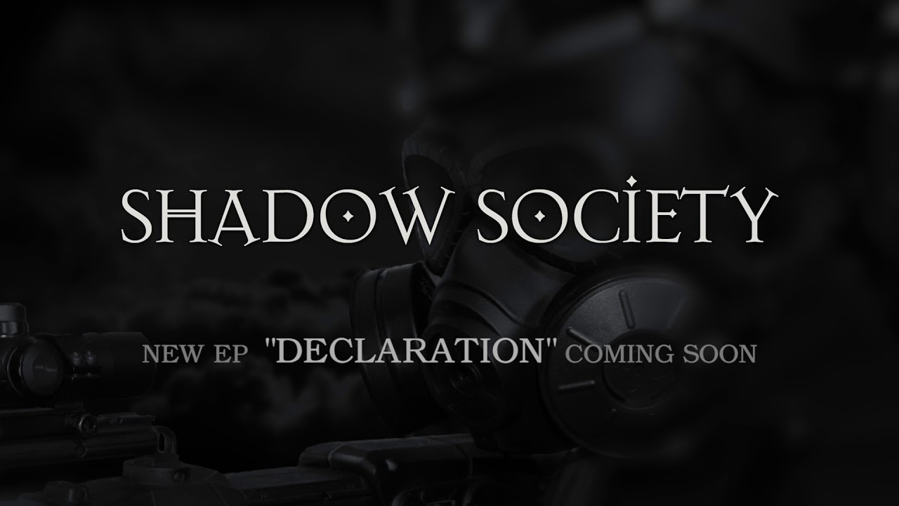 Shadow Society - Declaration promo - YouTube