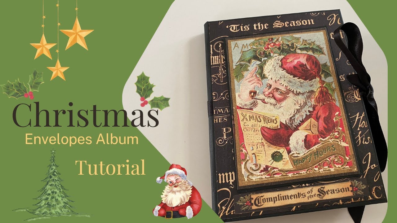 Season’s Greetings: A Charming Envelope Album - Tutorial - YouTube