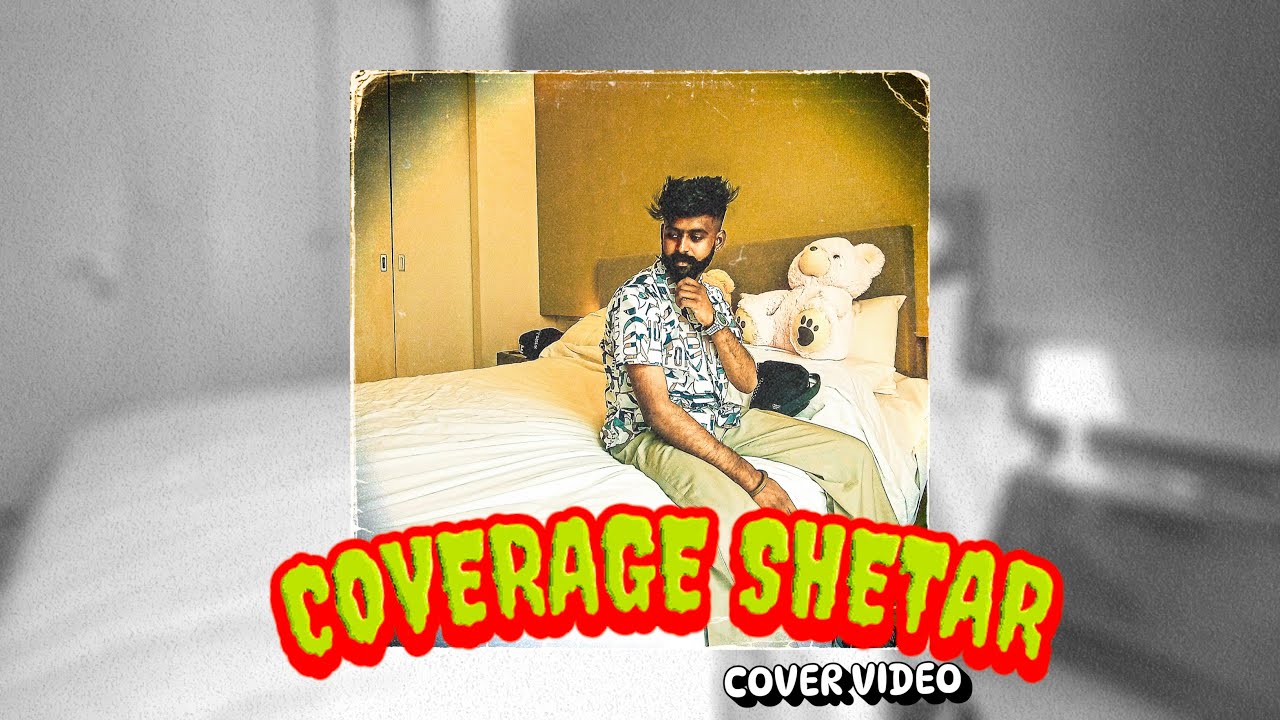Coverage Shetar || COVER VIDEO || BY ASHU KASHYAP - YouTube