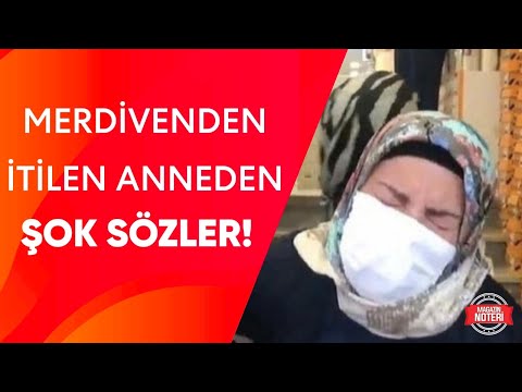 Kızının Merdivenlerden İttiği Anneden Şok Sözler! Bakın Kimden Şikayetçi Oldu! | Magazin Noteri