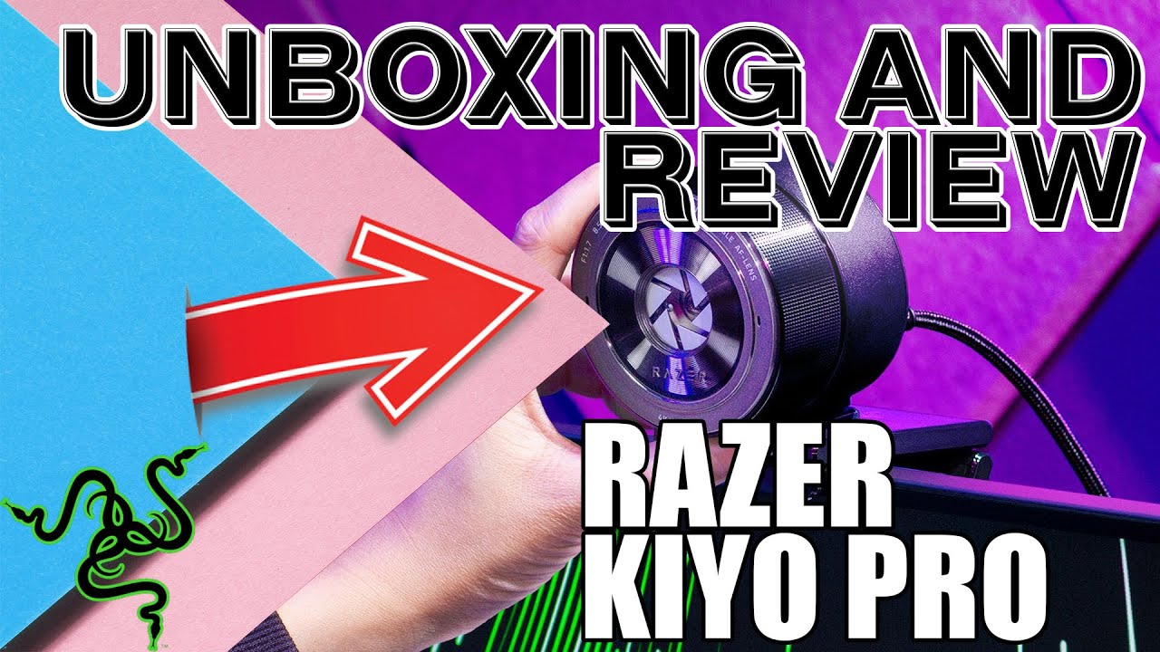 UBOXING AND REVIEW DE RAZER KYO PRO | WEB CAM | Grabaciones 1080p a 60 ...