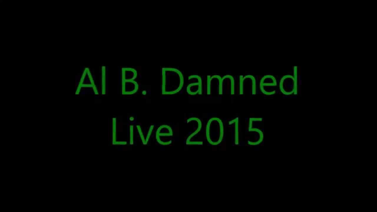 Al B Damned Live 2015 | MetalBeautyx - YouTube