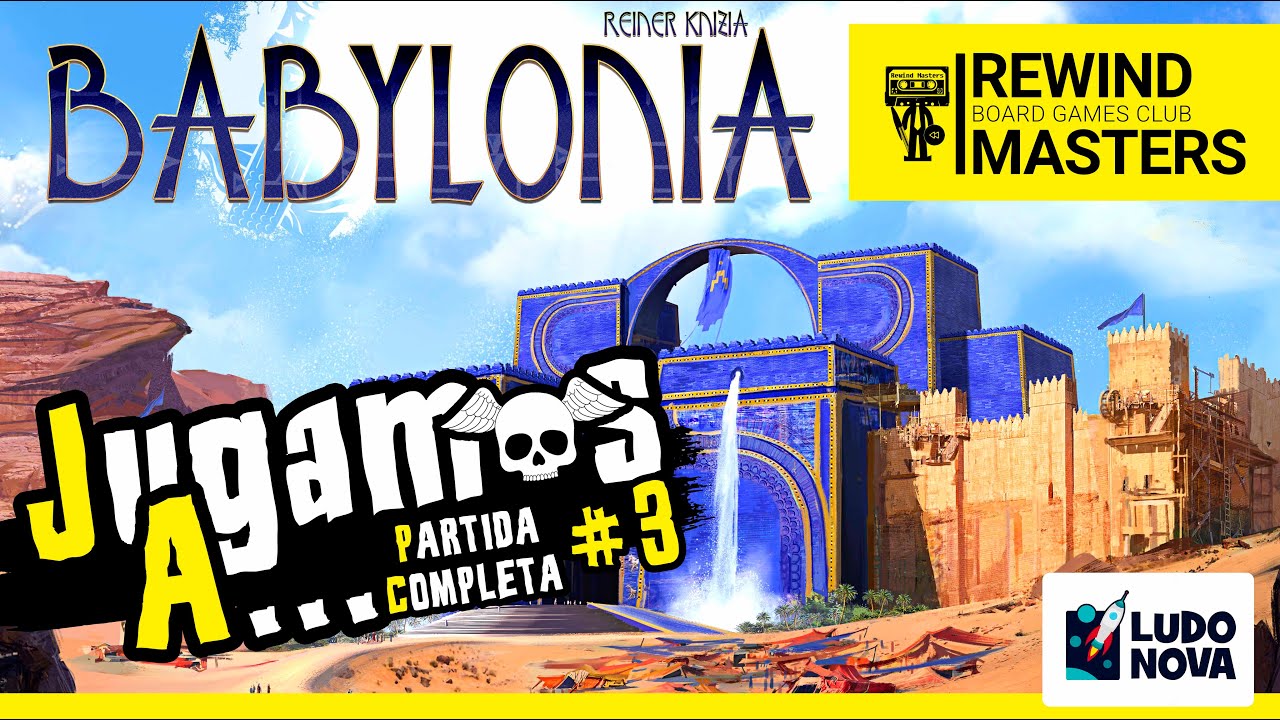 Jugamos a - BABYLONIA #3 - YouTube