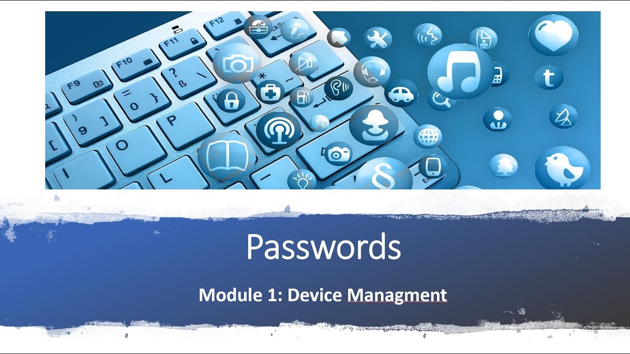 Module 1 - Passwords - YouTube