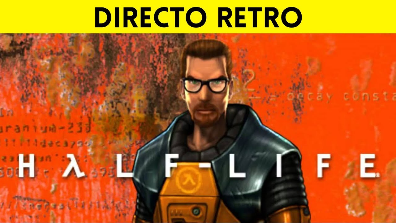 STREAMING español HALF-LIFE (PC) - El legado imborrable de un FPS ...