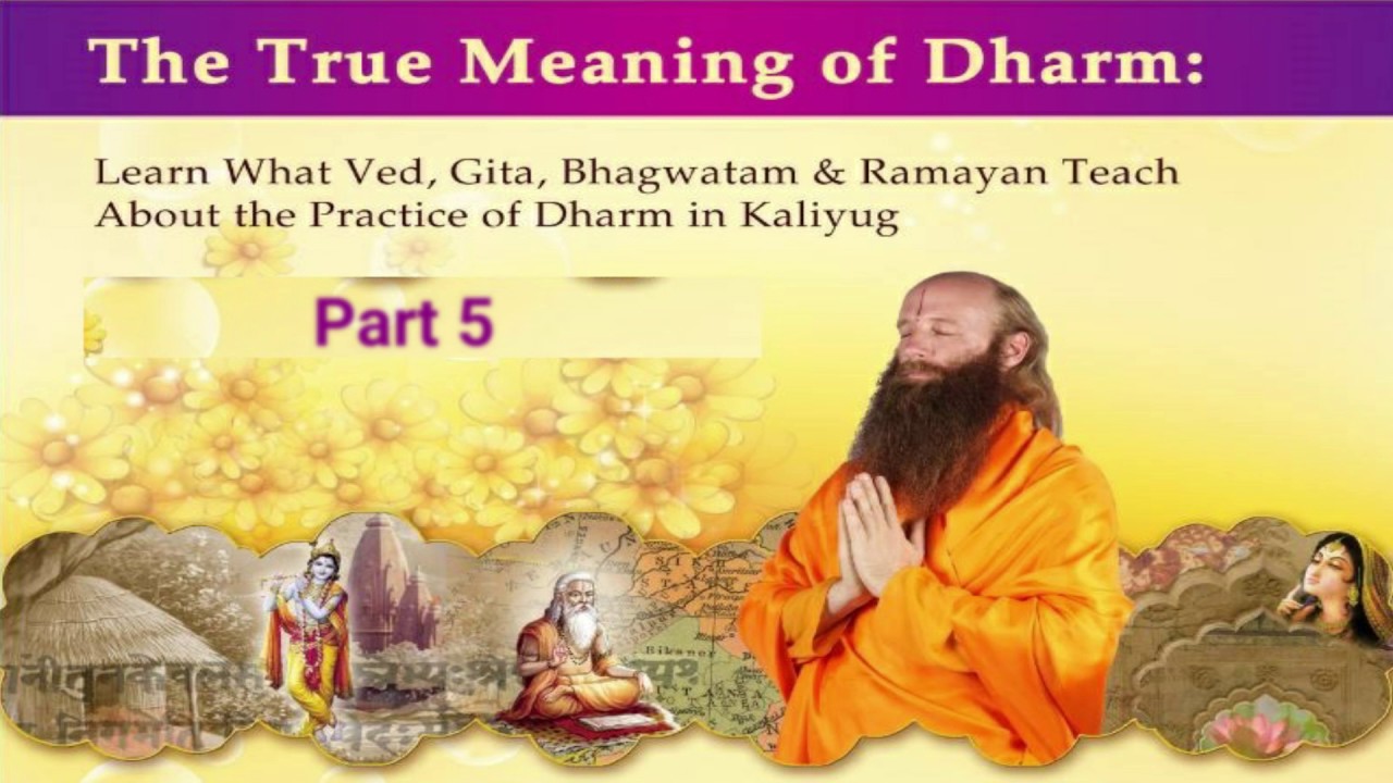 The True Meaning of Dharm Part 5 - YouTube