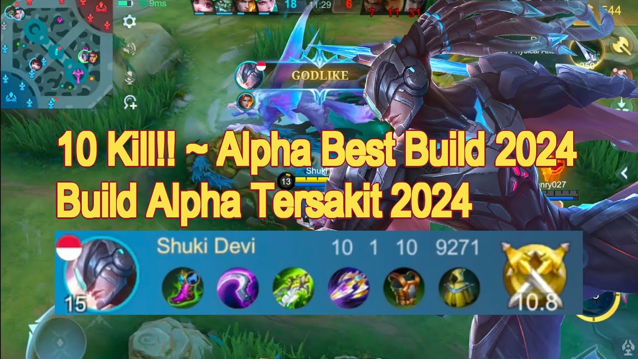 10 Kill 1 Death ~ Alpha Best Build 2024 Solo Rank Build Alpha Tersakit ...
