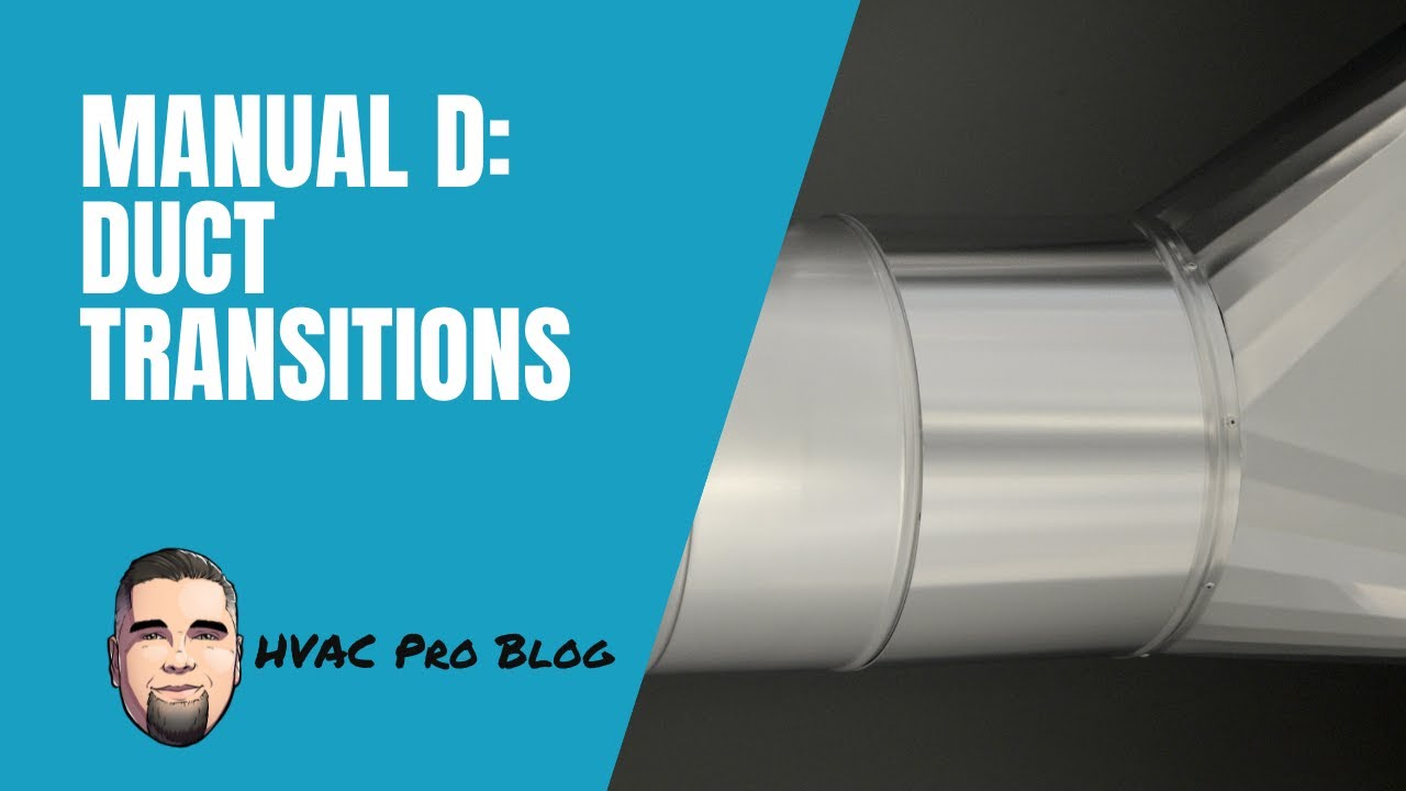 Manual D - Duct Transitions - YouTube