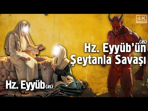 Hz. Eyyüb (as) Peygamber’in İbretlik Hayatı - Peygamber Hayatları