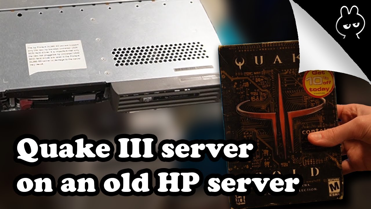 Attempting to Setup a Quake 3 Server on a HP DL360 Gen. 3 - YouTube