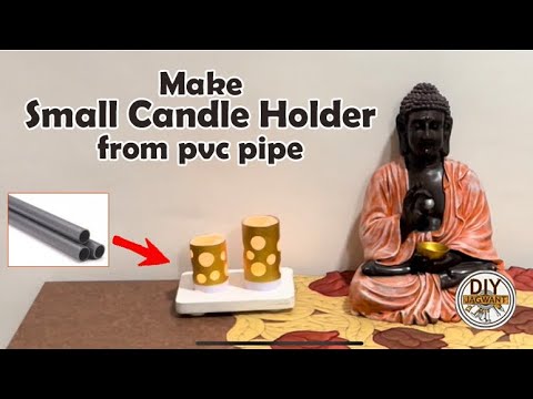 Candle Holder : DIY Upcycling PVC Pipe into Stunning Home Decor - YouTube