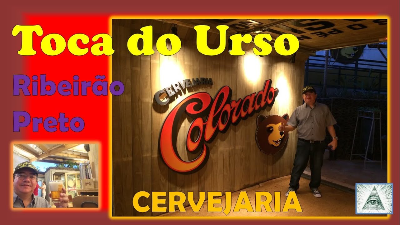 TOCA DO URSO - A Melhor Cerveja do Brasil CERVEJARIA COLORADO Ribeirão ...