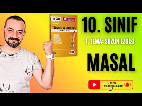📌 10. Sınıf Edebiyat | Masal | 1. Tema: Sözün Ezgisi