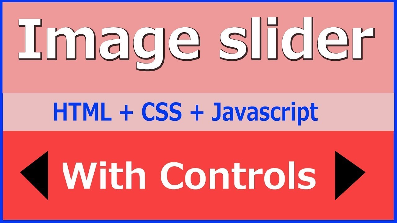 HTML CSS Javascript Image Slider YouTube html-css-javascript-image-slider-youtube