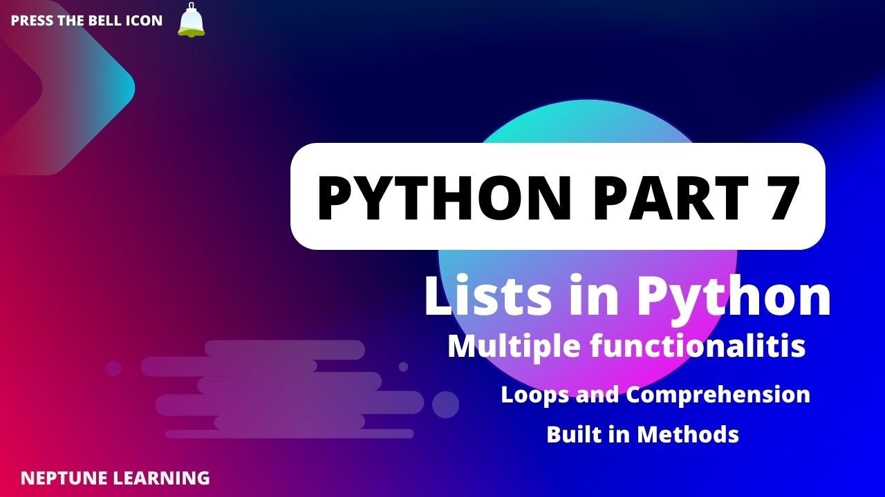 Python Tutorial Part 7 Lists In Python Data Structures In Python Data Analytics Youtube