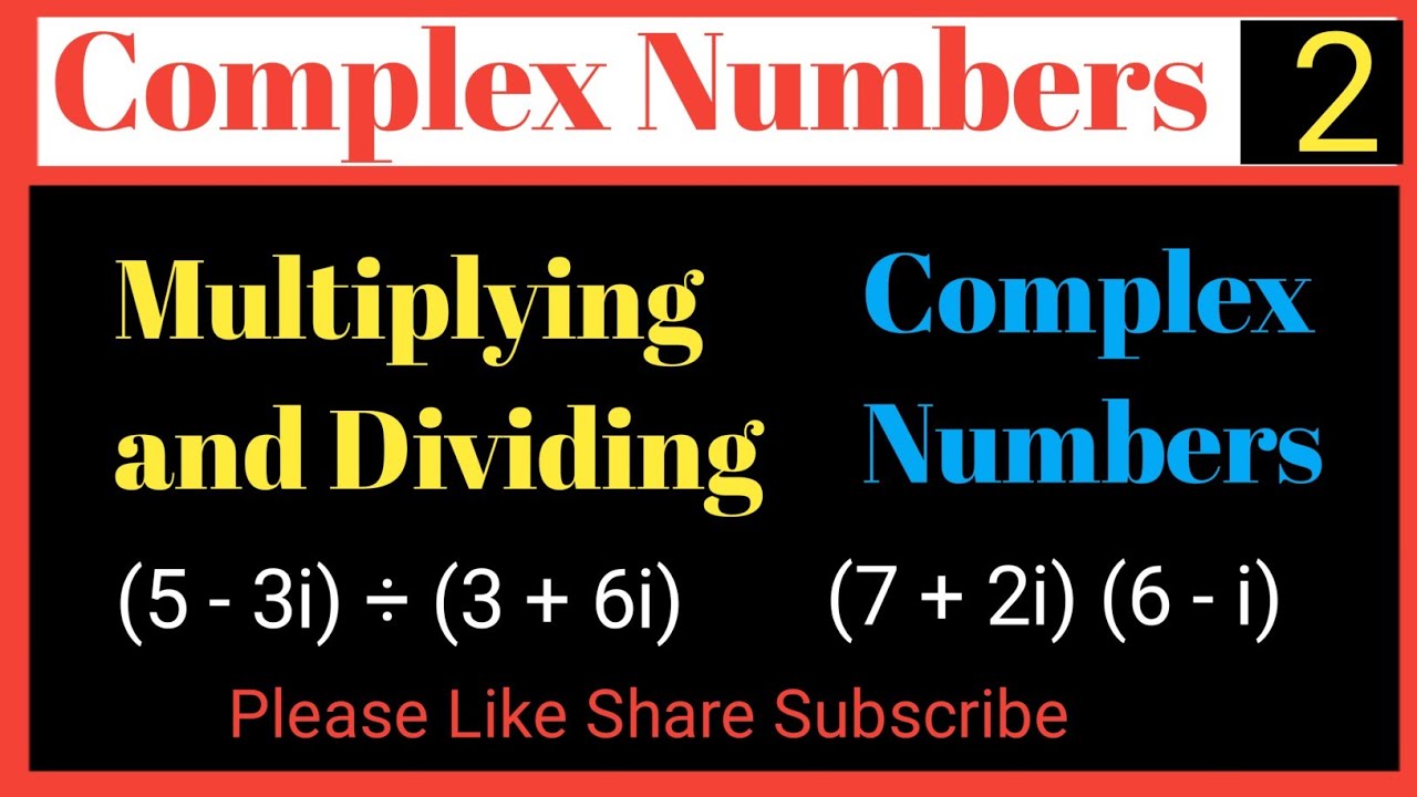 Casharka 121aad|Multiplying & Dividing complex numbers|F/4 Mathematics ...