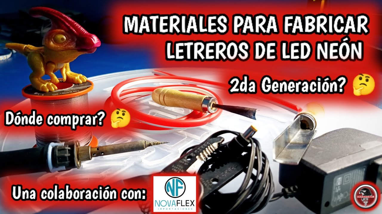 Materiales para fabricar letreros de led neón flex 2da generación ...