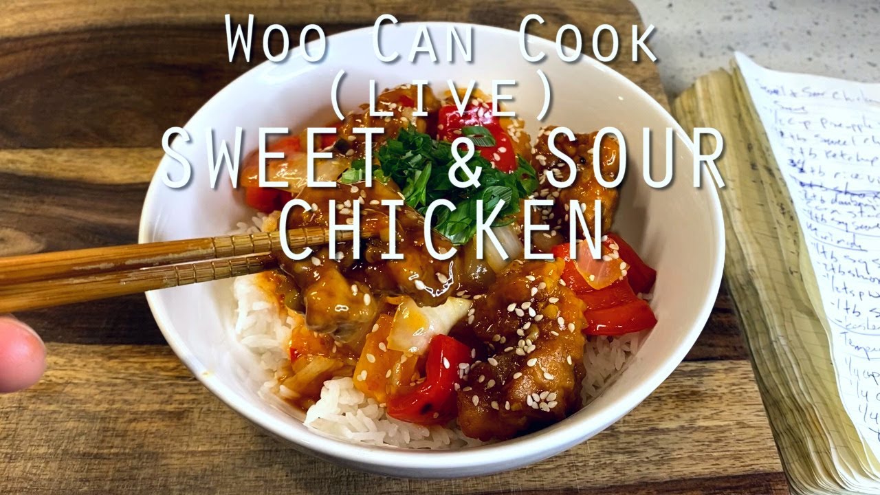 Woo Can Cook (live) | Sweet and Sour Chicken, AMA! - YouTube