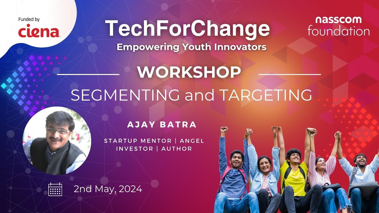 Segmenting & Targeting Workshop by Mr. Ajay Batra || Learning Track ...
