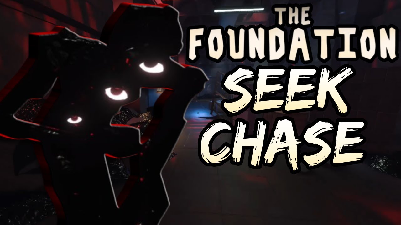 The Foundation Seek Chase and Music in HD - YouTube