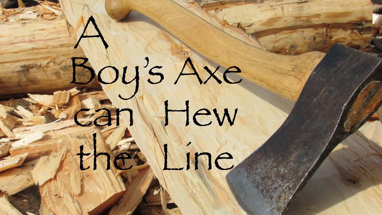 Hewing for Homesteaders- Hewing with a Boy's Axe - YouTube