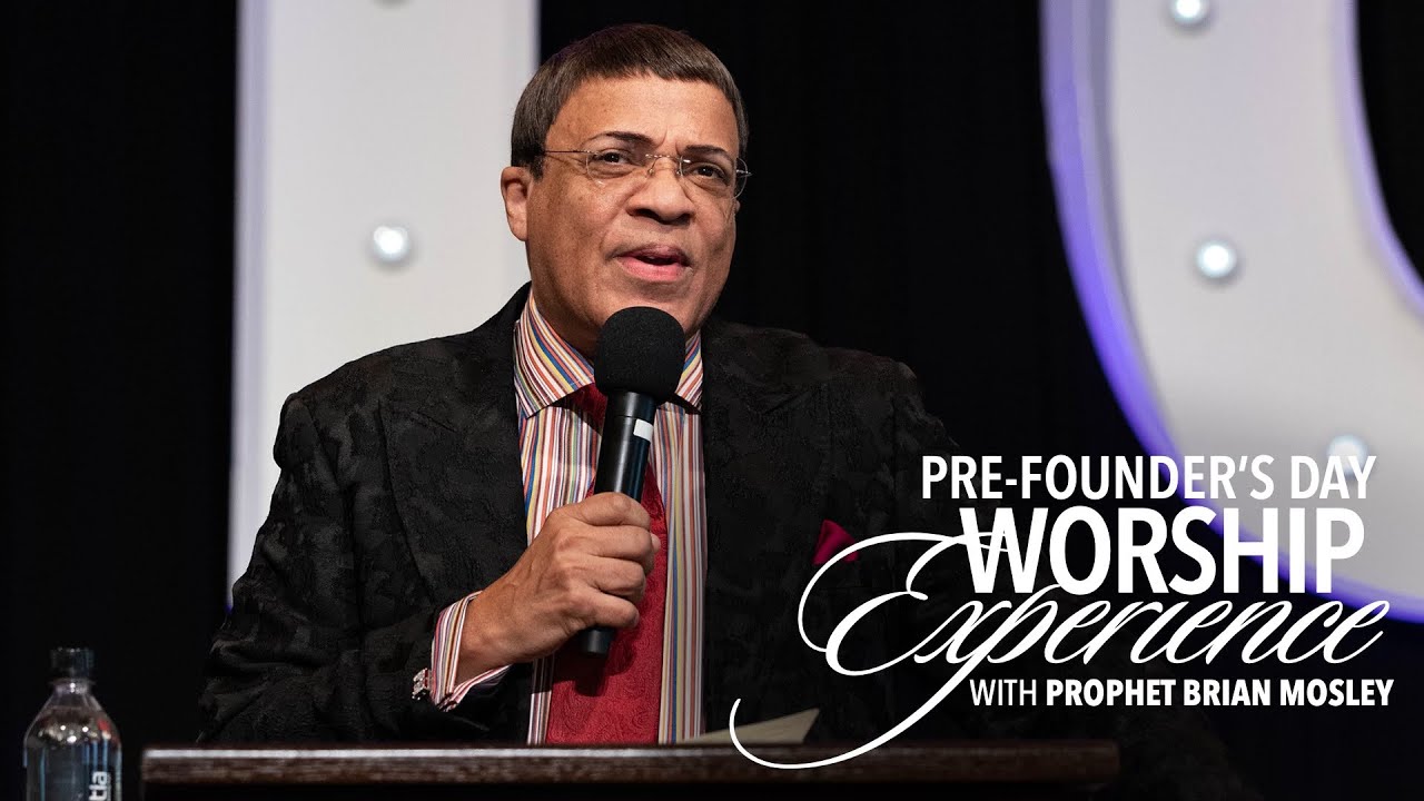 Sunday Morning Service - Prophet Brian Mosley (Pre Founders Day Service ...