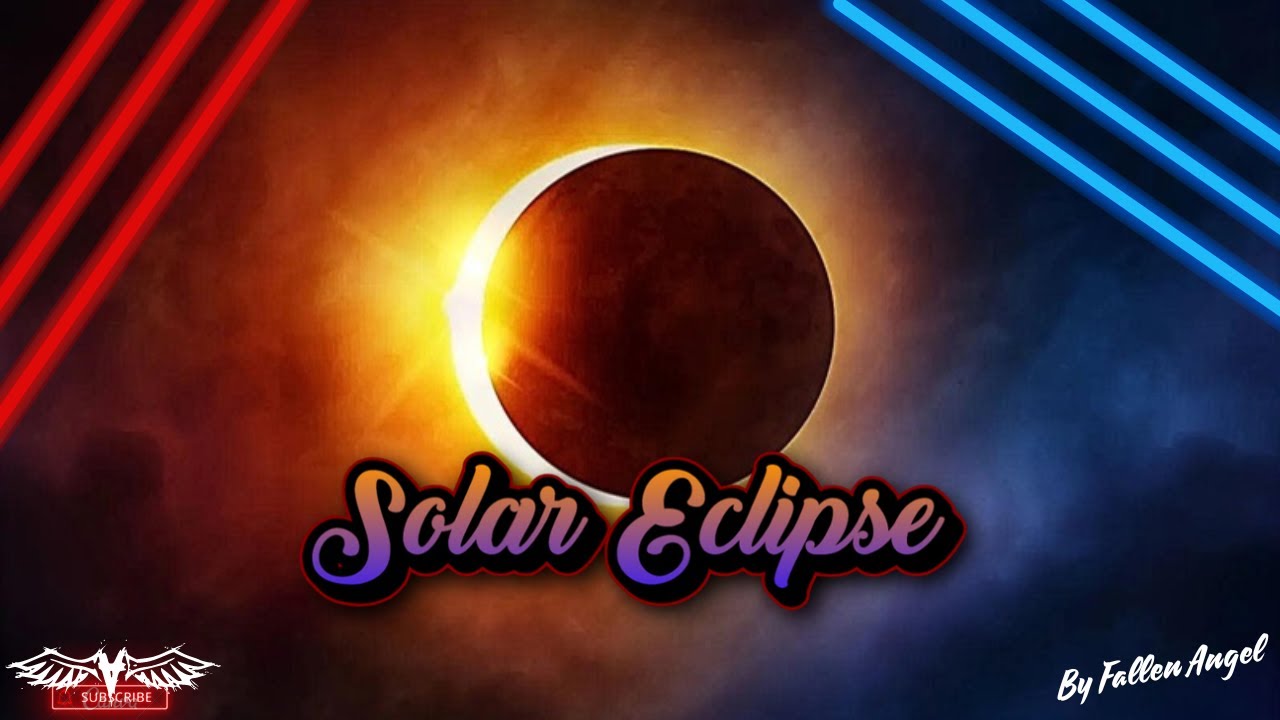 🎵 Solar Eclipse "Space Theme" (By Fallen Angel) - YouTube