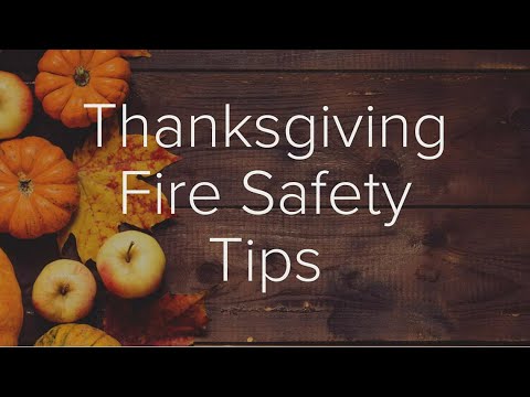 Thanksgiving fire safety tips - YouTube