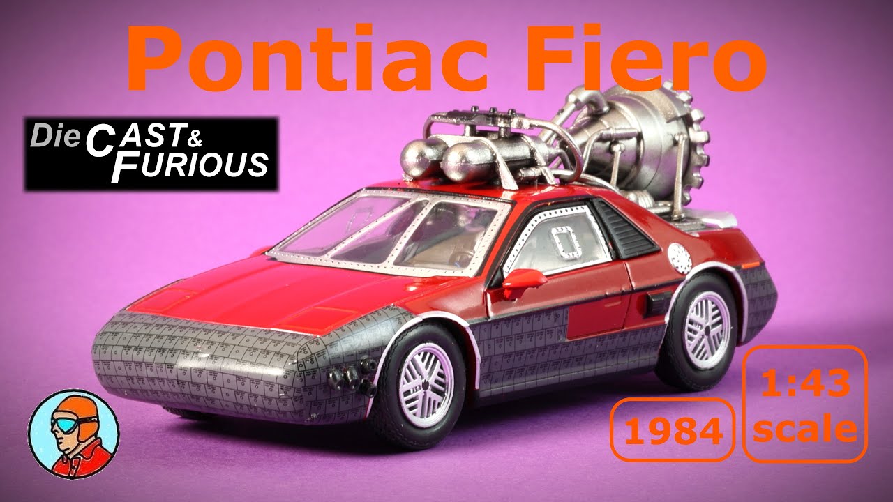 Pontiac Fiero "Rocket" - 1/43 Scale model car - n. 49 Fast and Furious ...