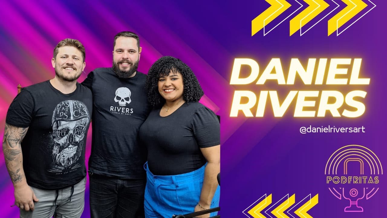 Podfritas Oficial - Daniel Rivers @EscolaRivers #ep20 - YouTube