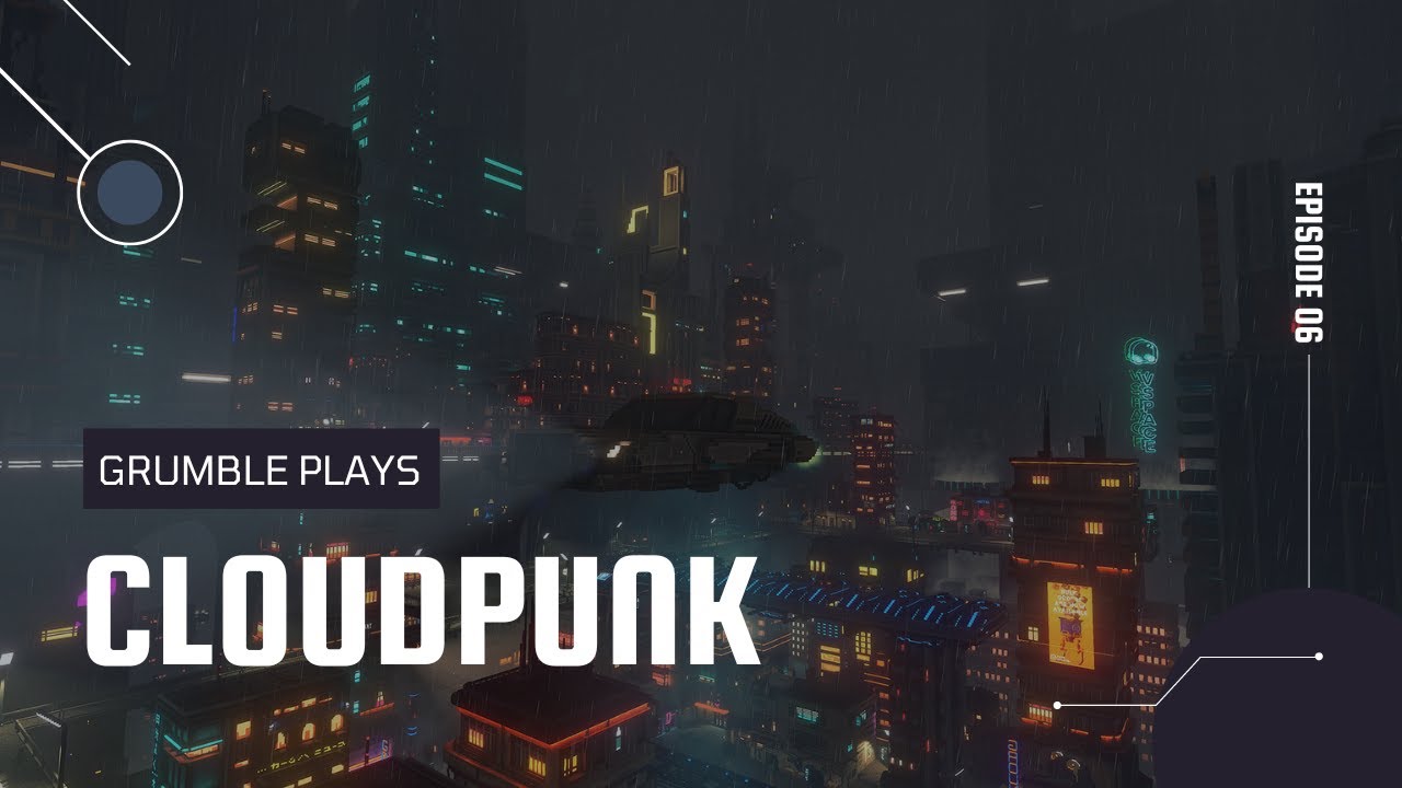 Let’s Play CLOUDPUNK Episode 06 — TIME TO CHOOSE (FINALE)! PC Gameplay - YouTube