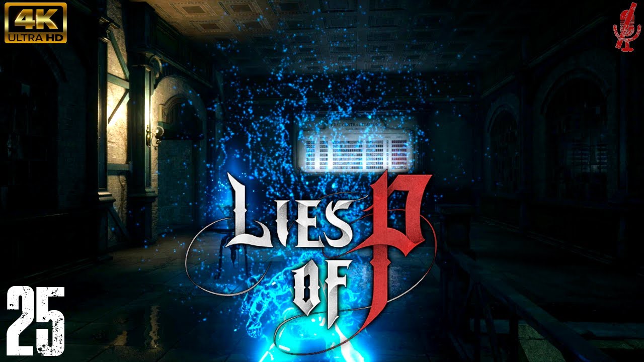 Lies of P No Commentary Gameplay [4K UHD/Let´s Play] #025 Robber Weasel ...