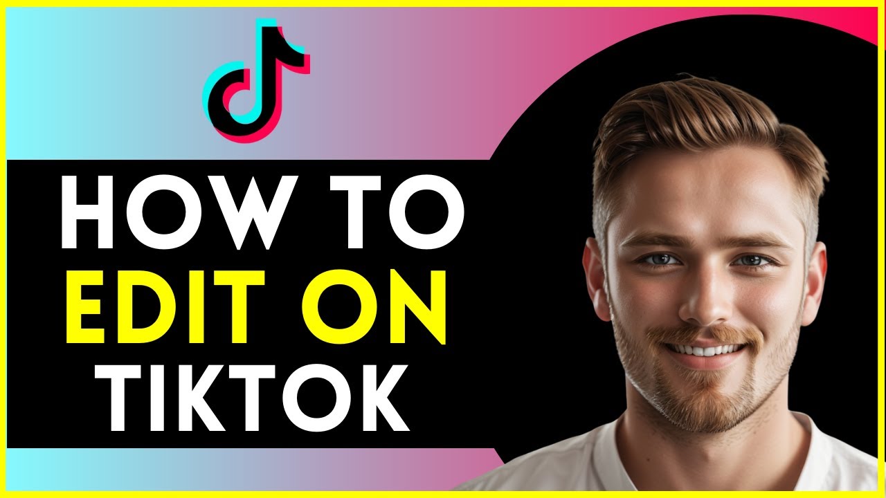 How To Edit TikTok Videos in TikTok Itself - YouTube